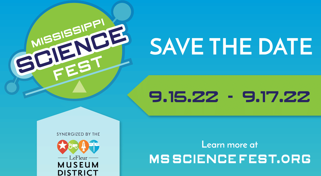 Mississippi Science Fest returns to the capital city Sept. 15-17 ...